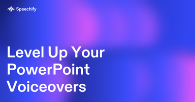 Voice over generator for PowerPoint | Speechify